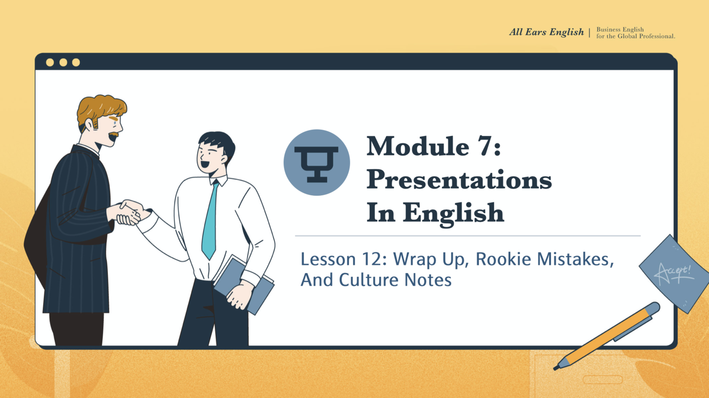 Module 7 - Lesson 12-3: Wrap Up Notes 課程 - PressPlay Academy