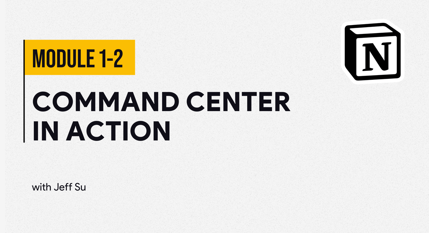 Content | Build Your Command Center in Notion